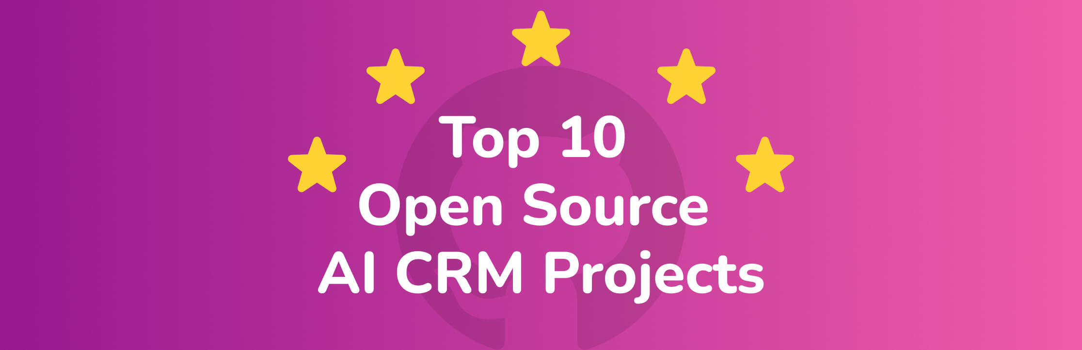 Top 10 Open-source AI CRM Projects with the Most GitHub Stars - NocoBase